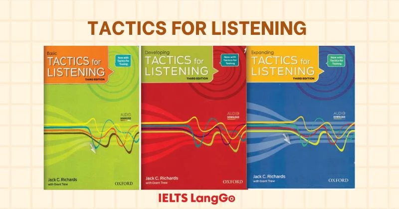 Review Tactics for Listening: Basic - Developing - Expanding